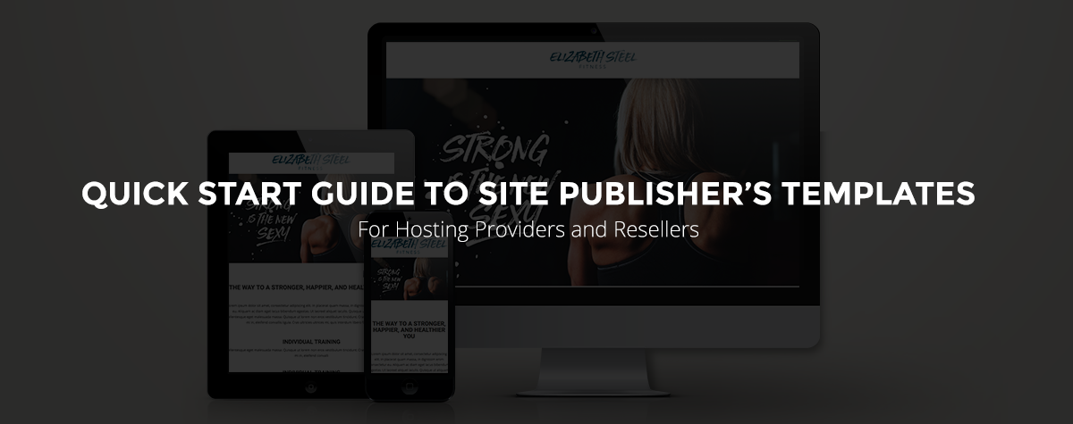 Quick Start Guide to Site Publisher Templates | For Hosting Providers ...
