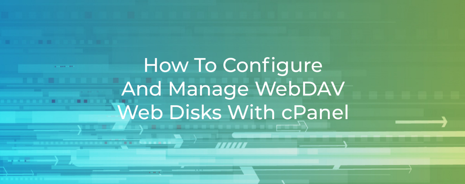 How to Configure and Manage WebDAV Web Disks With cPanel | cPanel