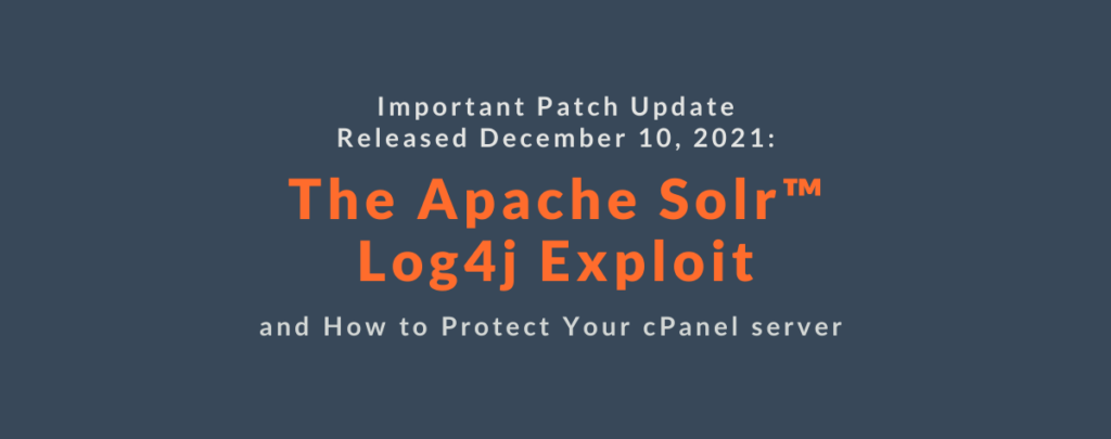 The Apache Log4j exploit and how to protect your server | cPanel